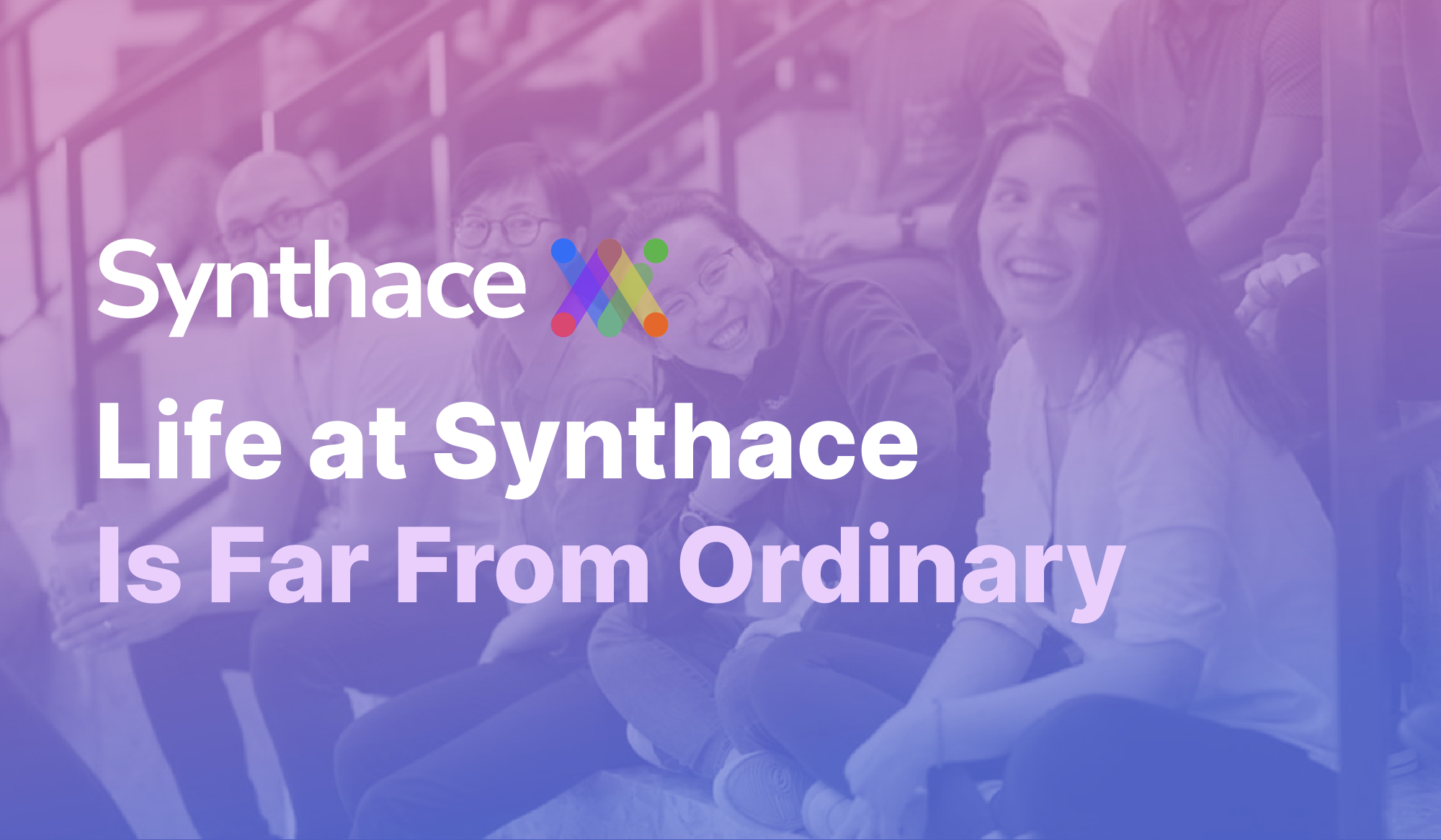 Life at Synthace | About Synthace