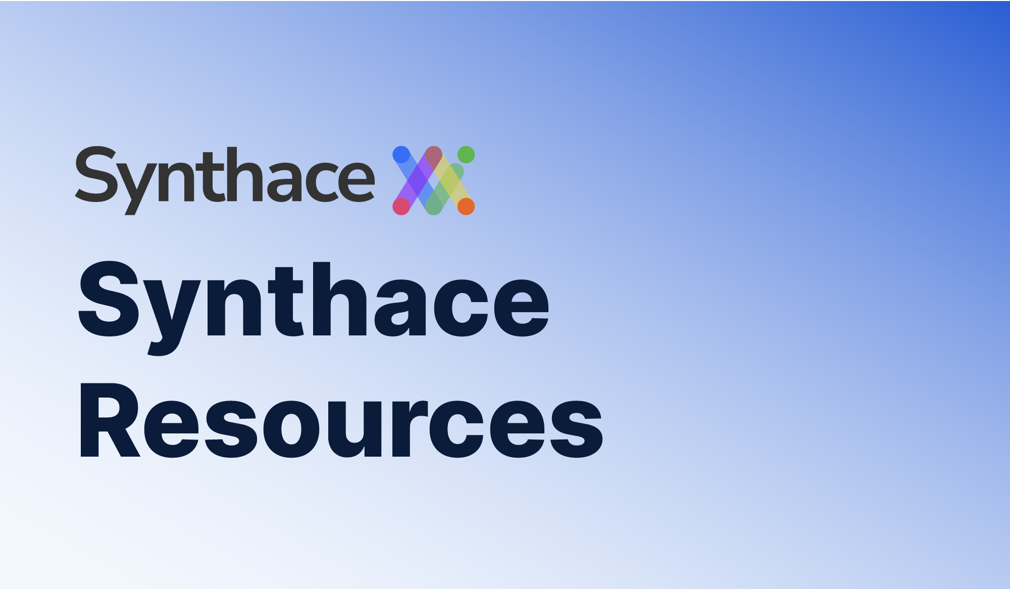 Resources for Scientists | Synthace